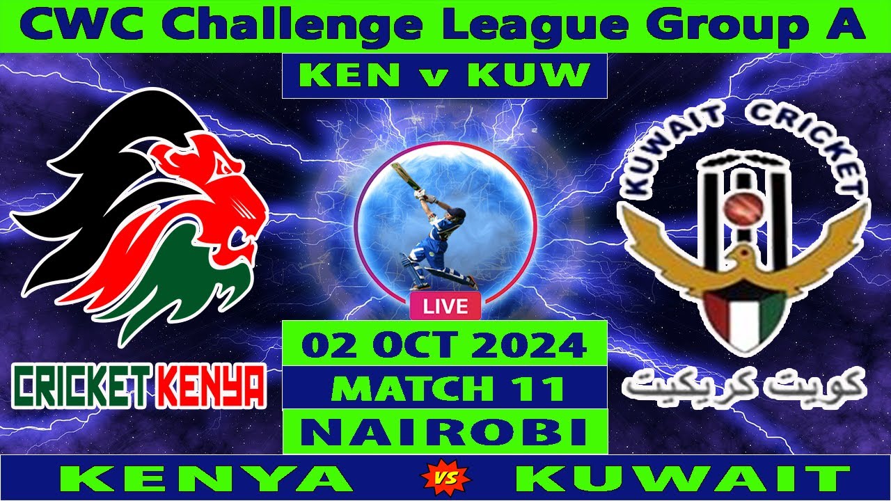 Kenya vs Kuwait | KEN vs KUW | 11th Match of CWC Challenge League Group ...