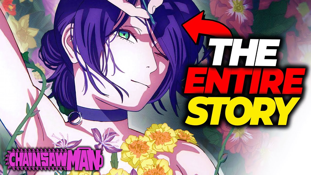 The ENTIRE Chainsaw Man Reze/Bomb Girl Arc Explained (CSM MOVIE) - YouTube