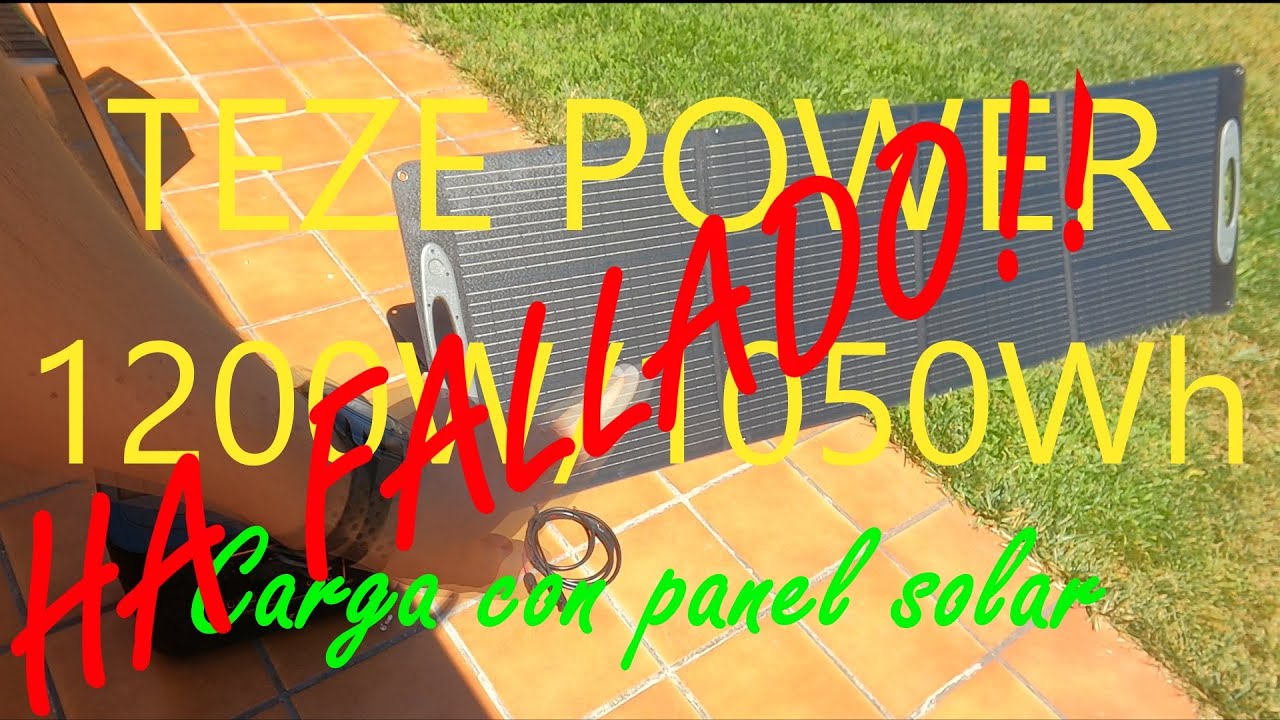 ¿qué le pasa al MPPT de carga solar de la TEZE POWER 1200W 1050Wh ...