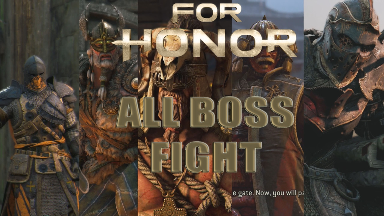 *All Boss Fights* - FOR HONOR - YouTube