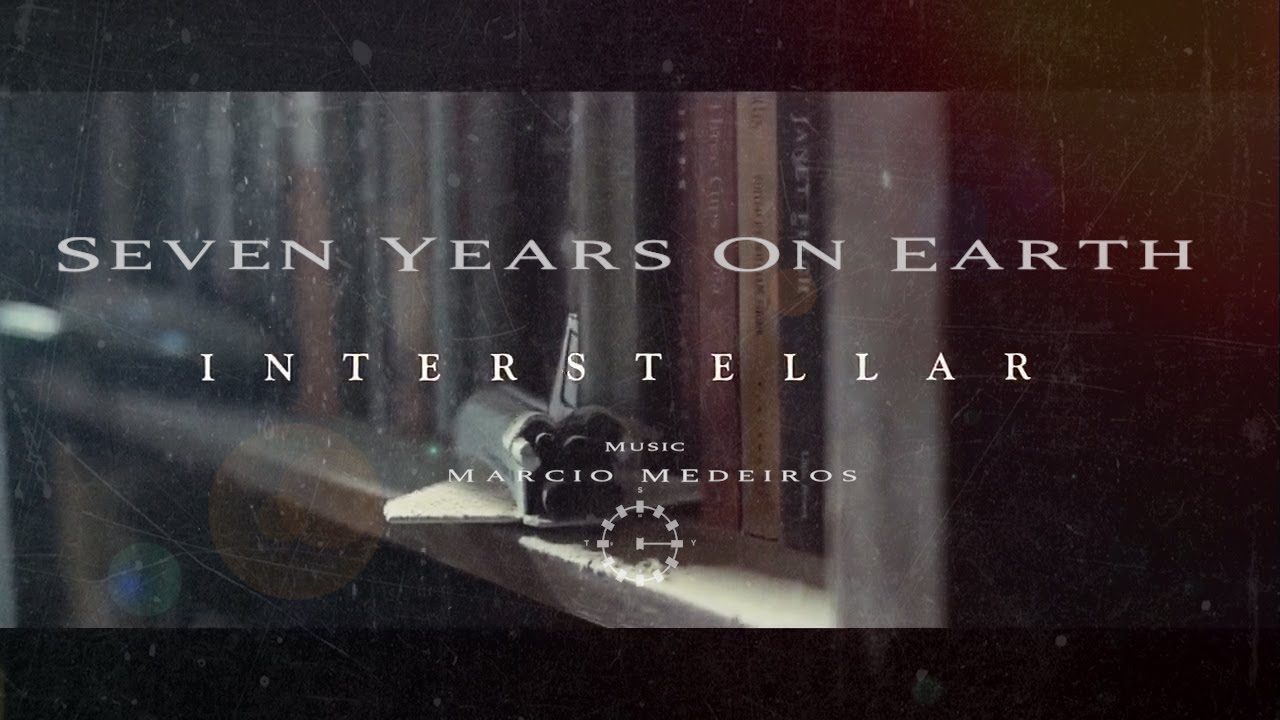 Seven Years On Earth @ Interstellar - YouTube