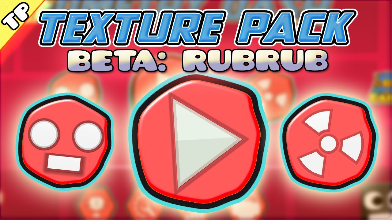 Texture Pack "RubRub" Para Geometry Dash 2.11 (UHD & HD) | Raxter - YouTube