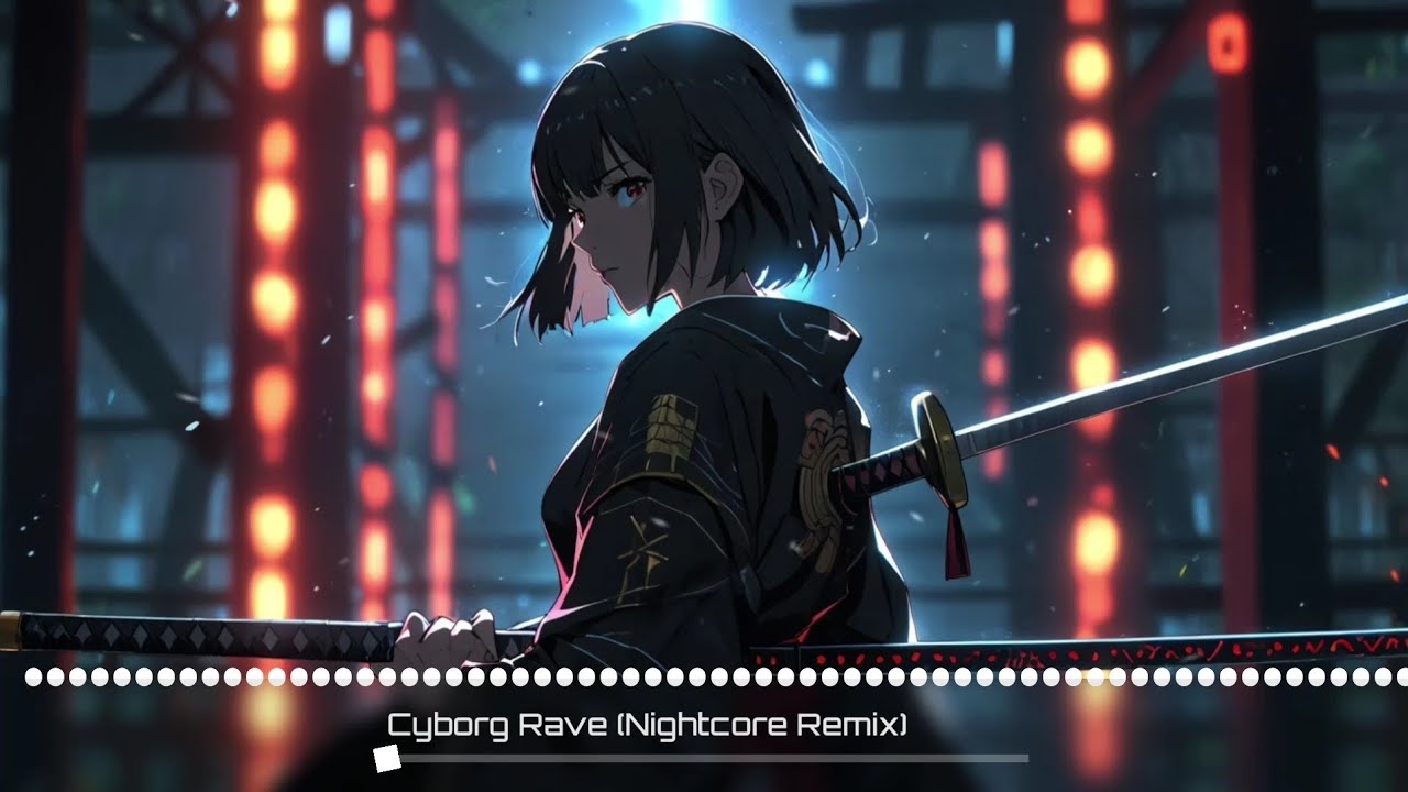 Cyborg Rave (Nightcore Remix) | #remix #tunetales #dancemusic #edm # ...