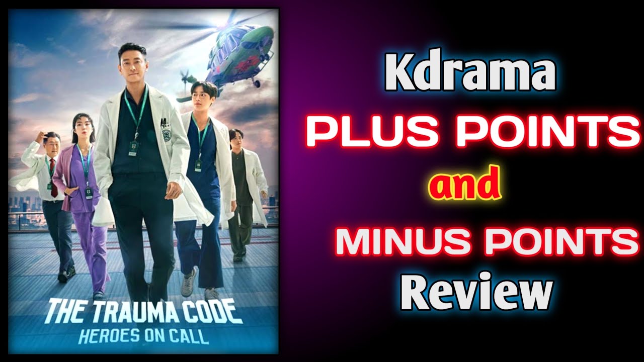 The Trauma Code Kdrama Review Hind | | The Trauma Code Plus Points And ...