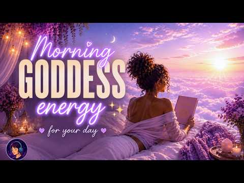 Morning Goddess Energy ✨ | High Vibration Afrobeat Affirmations for Your Day