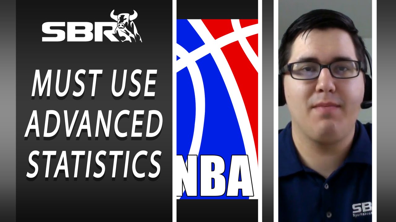 Smart NBA Betting: How To Properly Leverage Advanced Statistics - YouTube