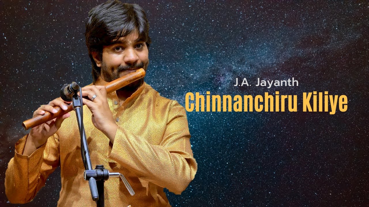 Chinnanchiru Kiliye Kannamma | JA Jayanth | Ragamalika | Subramania ...
