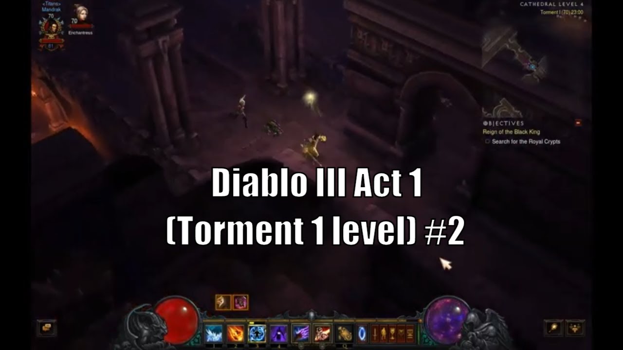 Diablo III - Act 1 (Torment 1 level) #2 - YouTube