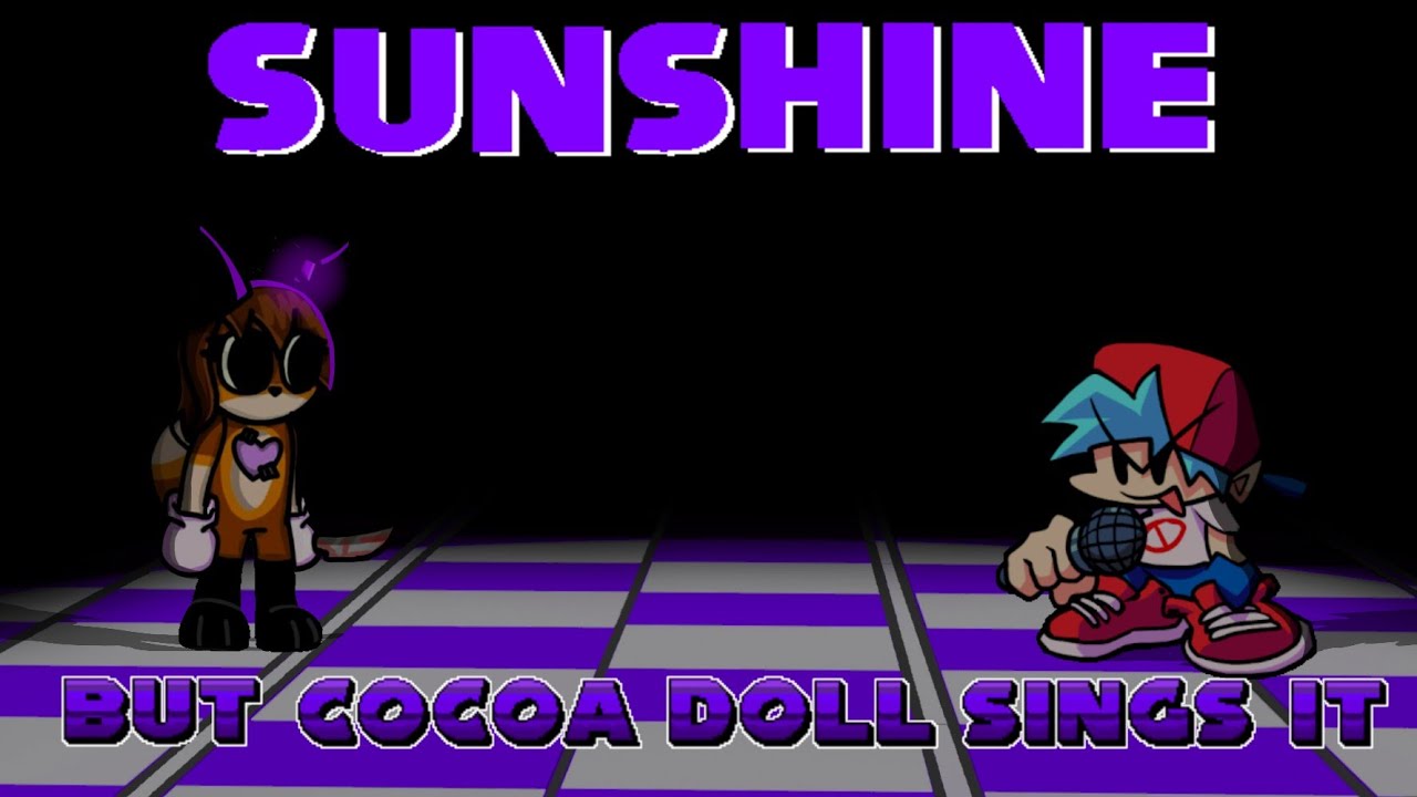 FNF Sunshine, but Cacau/Cocoa Doll sings it | FNF Cover - YouTube
