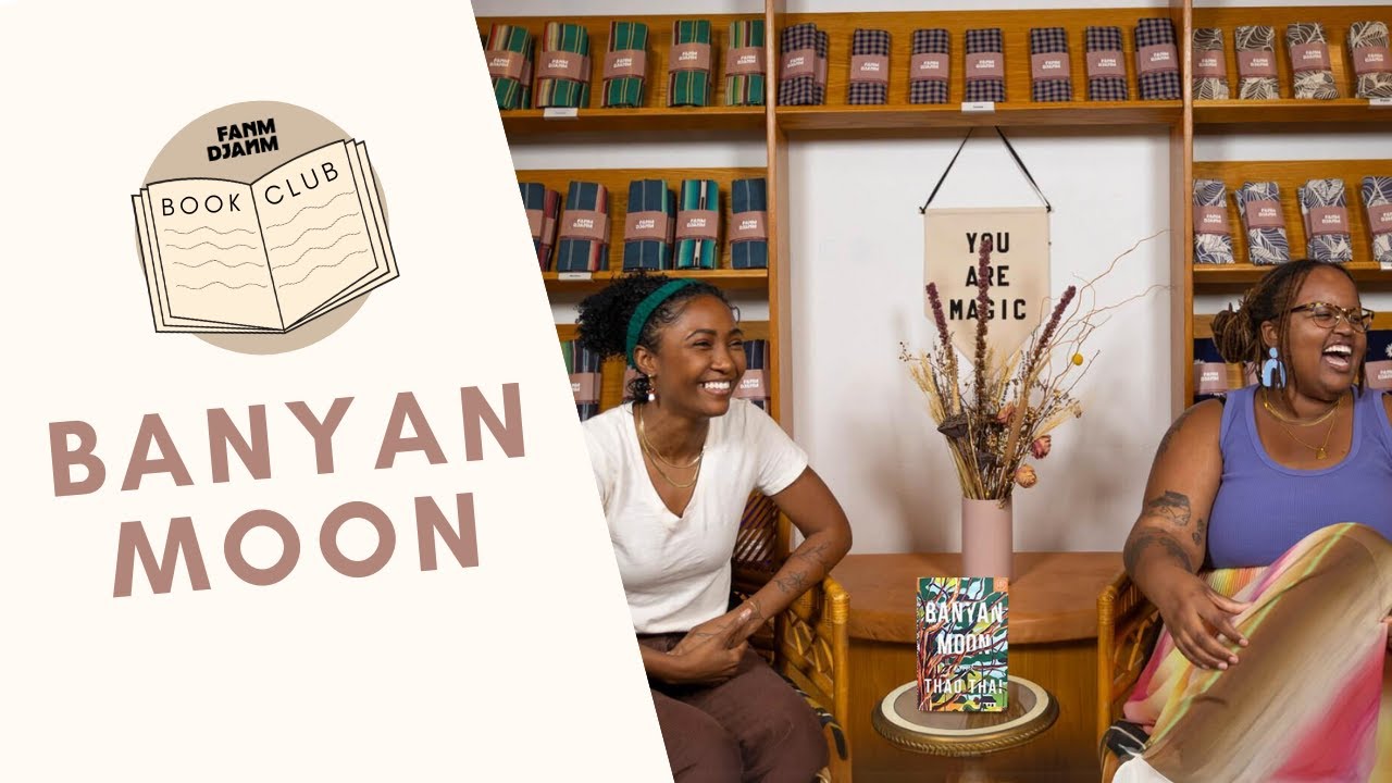 Fanm Djanm Book Club: Banyan Moon by Thao Thai - YouTube