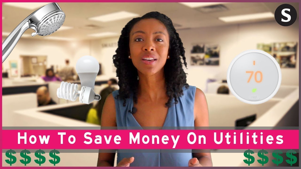 How To Save Money On Utilities - YouTube