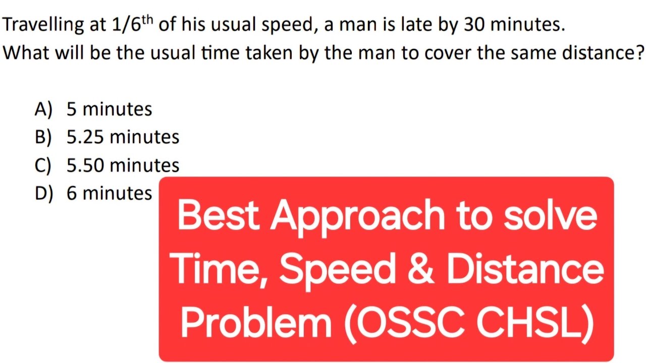 Best Method to solve OSSC CHSL question on Time, Speed & Distance - YouTube