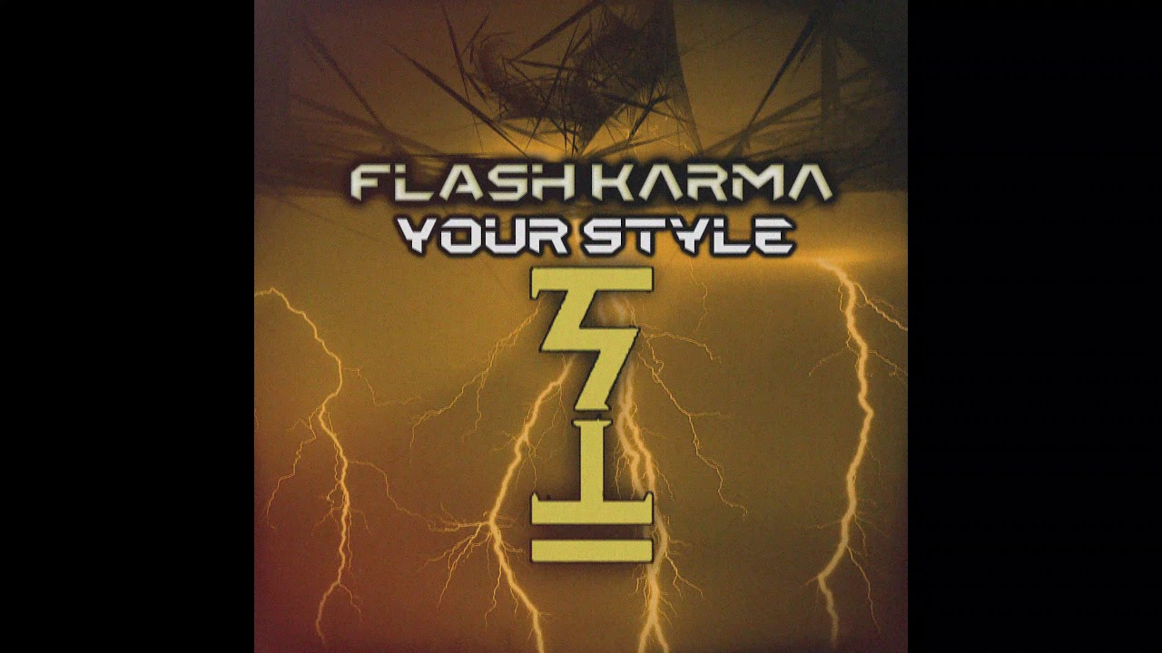 Flash Karma - Your Style - YouTube