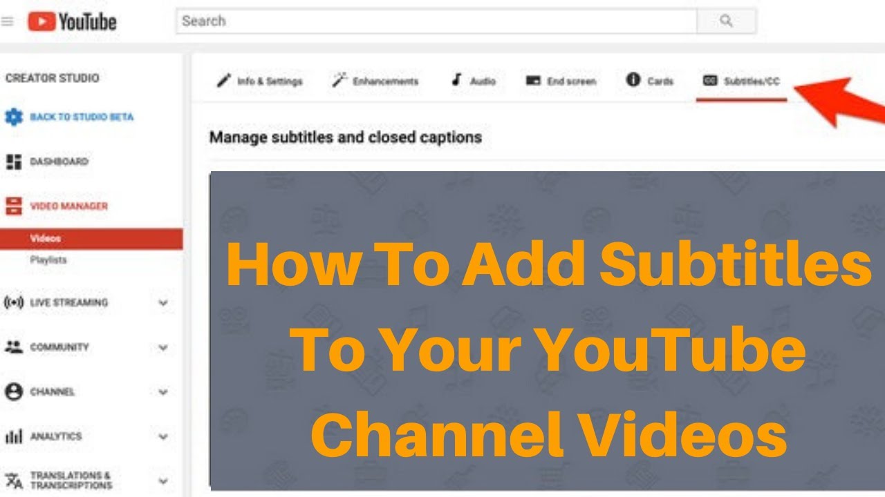 How to Add Subtitles to your YouTube channel Videos - YouTube
