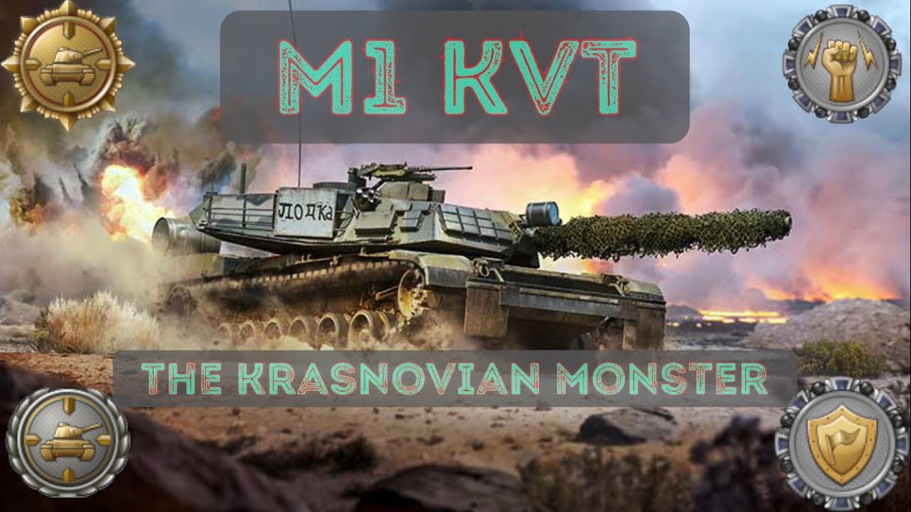 M1 KVT — The Krasnovian Monster — WarThunder#gaming #gaijin #warthunder ...