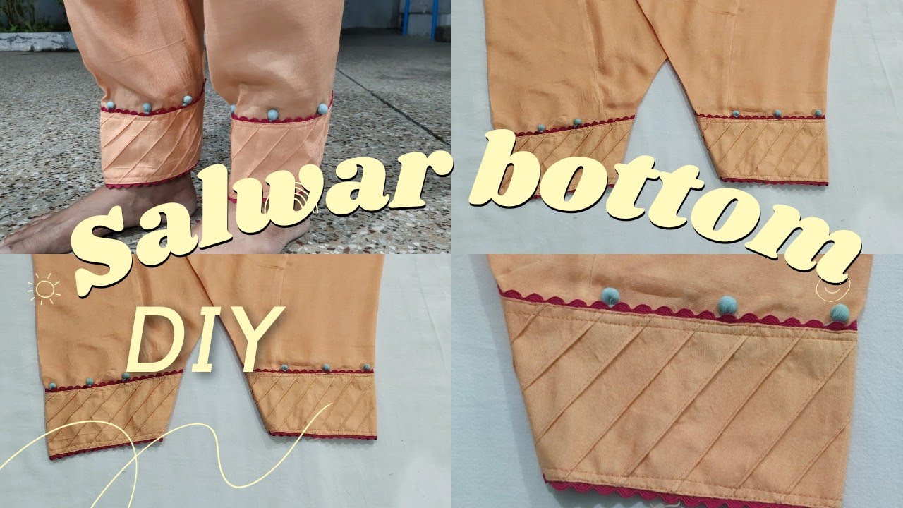 New Beautiful Salwar Bottom Design #DIY - YouTube