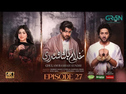 Ghulam Bashah Sundri Episode 27 (Subtitles) 6th April 2026 | Imran Ashraf | Hina Afridi | Green TV