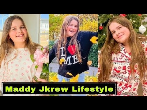 Maddy Jkrew Lifestyle ||Biography, Family, Age, Income, Height, Hobbies ...
