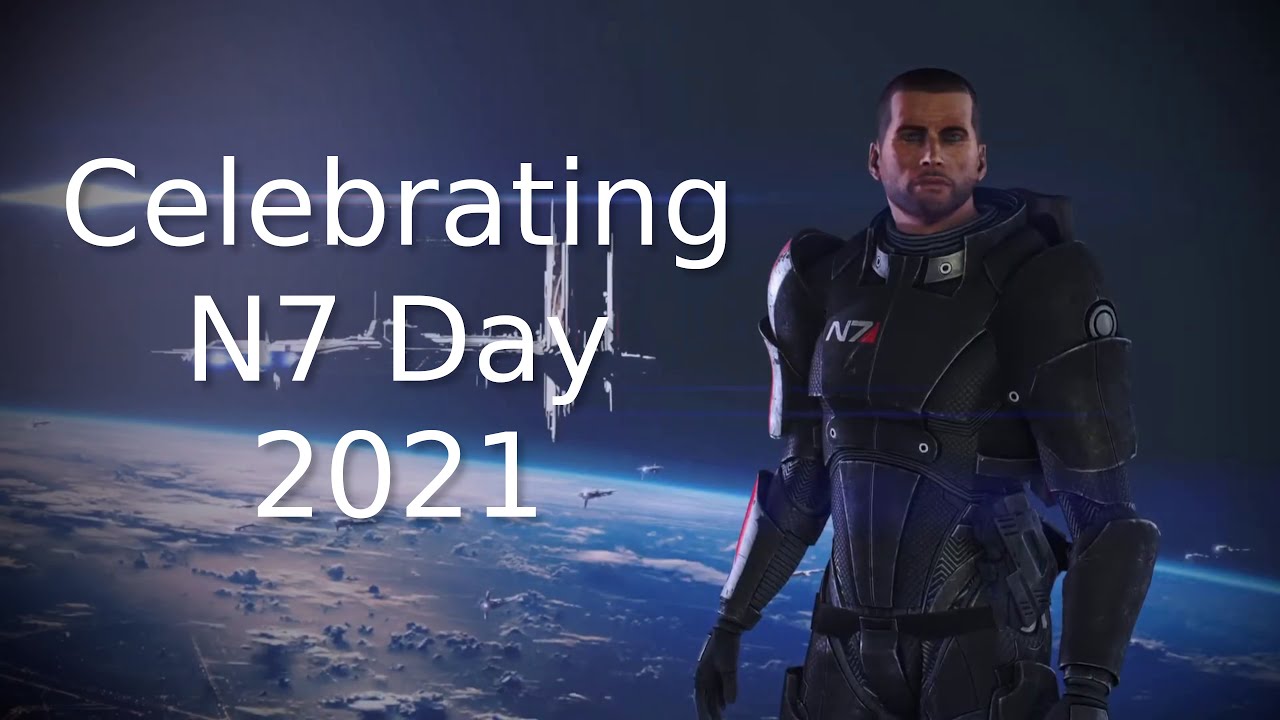 Celebrating N7 Day 2021: My Ten Years with Mass Effect - YouTube