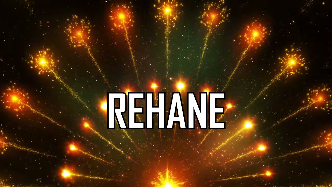 JOYEUX ANNIVERSAIRE REHANE - YouTube