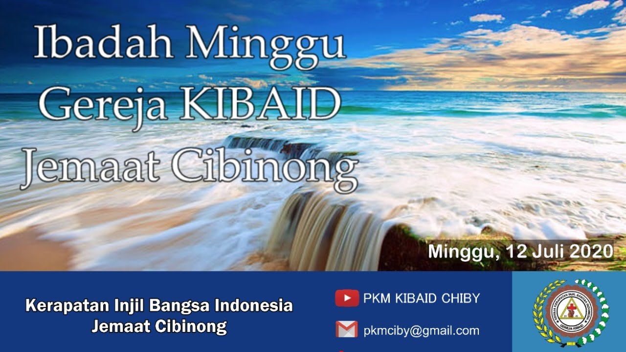 Ibadah Minggu Gereja KIBAID Jemaat Cibinong [LIVE STREAMING] - YouTube