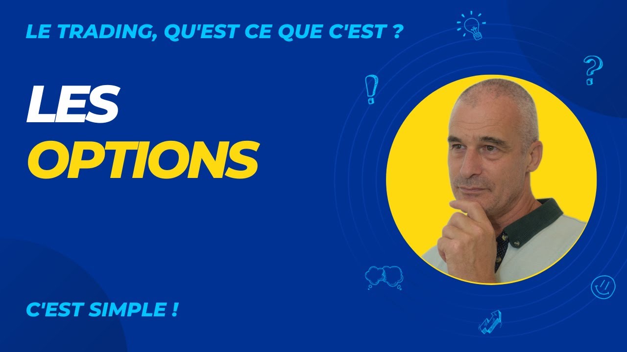 COMPRENDRE les OPTIONS - YouTube