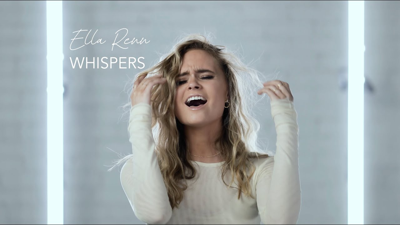 Ella Renn -- Whispers (Official Video) - YouTube