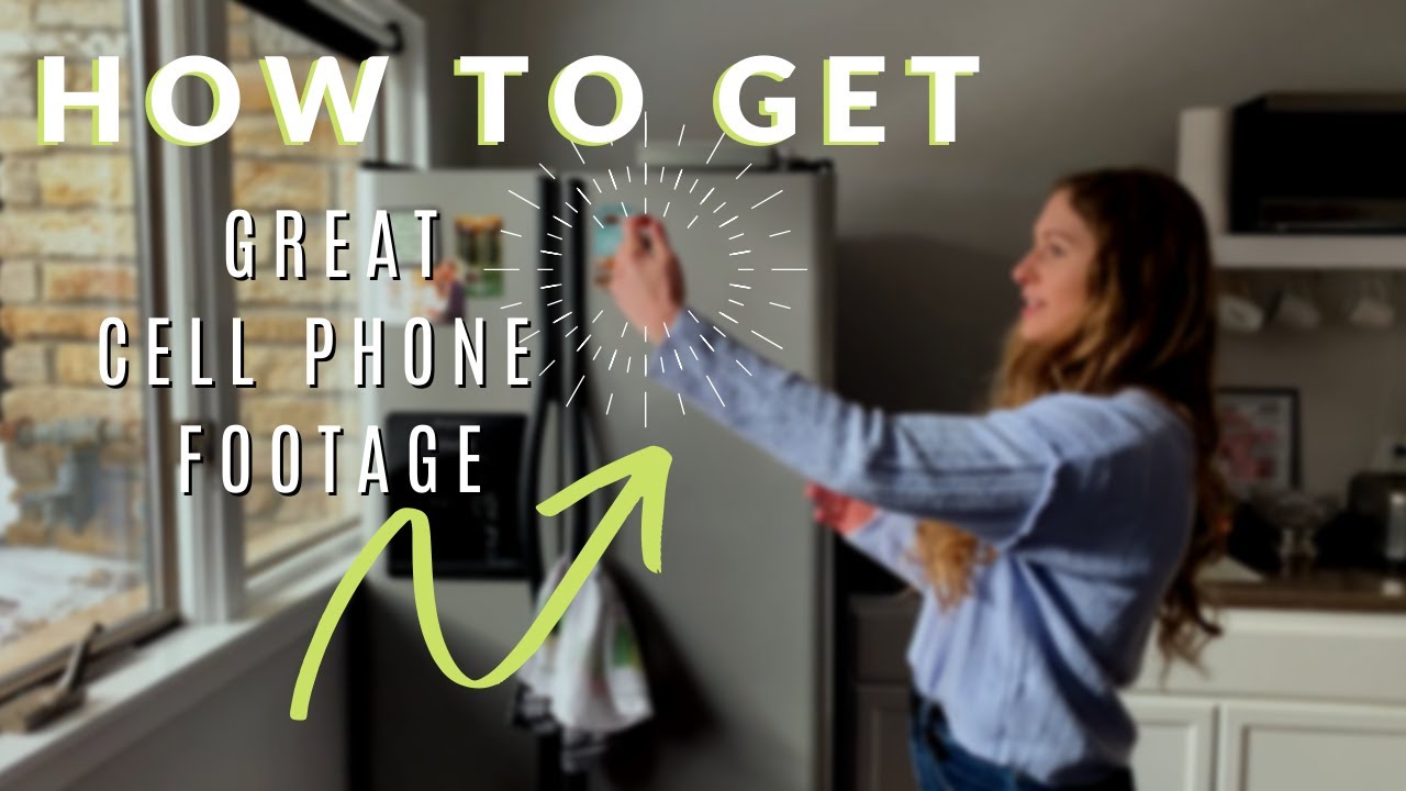 How To Take Great Cell Phone Footage | MORE Cell Phone Video Tips ...