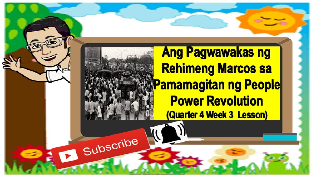 AP6 Quarter 4 Week 3 - Ang Pagwawakas ng Rehimeng Marcos sa Pamamagitan ...