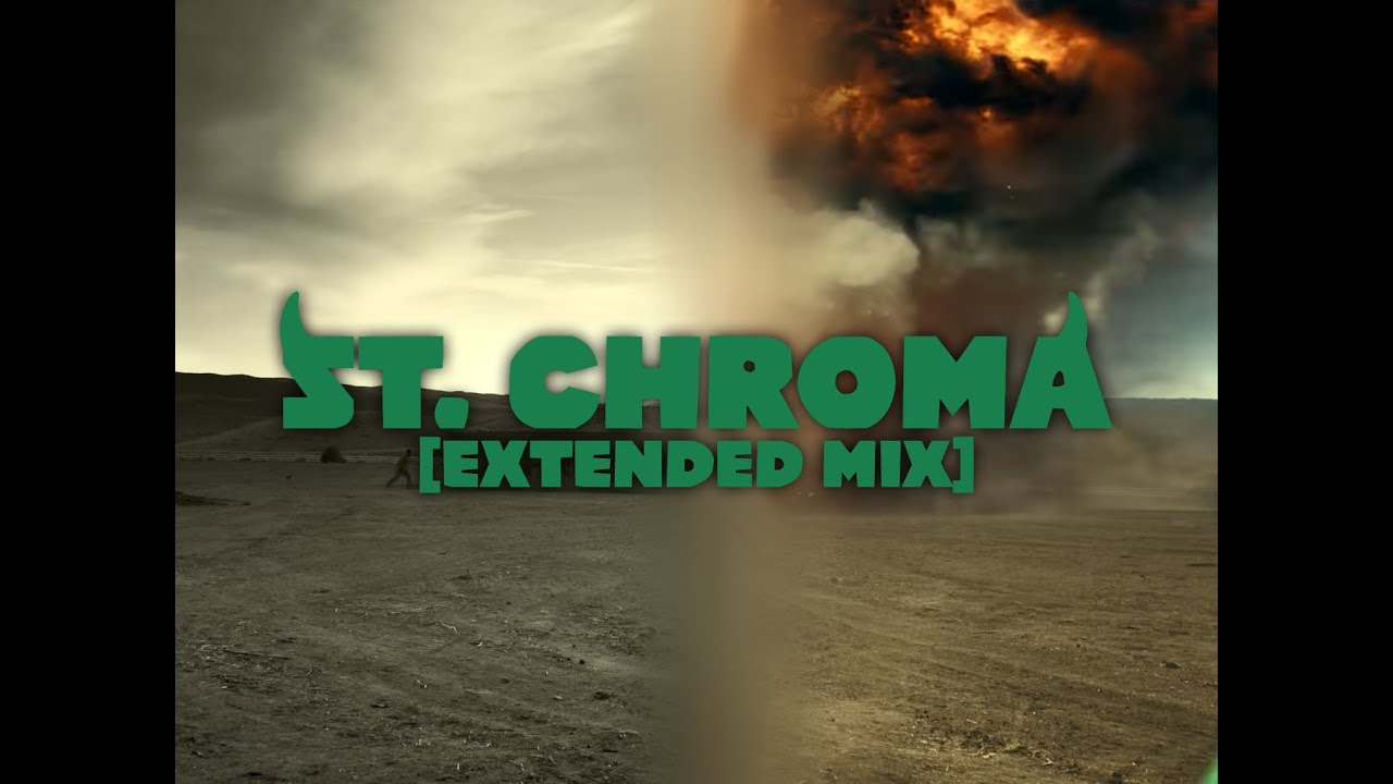 St. Chroma [EXTENDED MIX] [10 MINUTES LONG] - YouTube