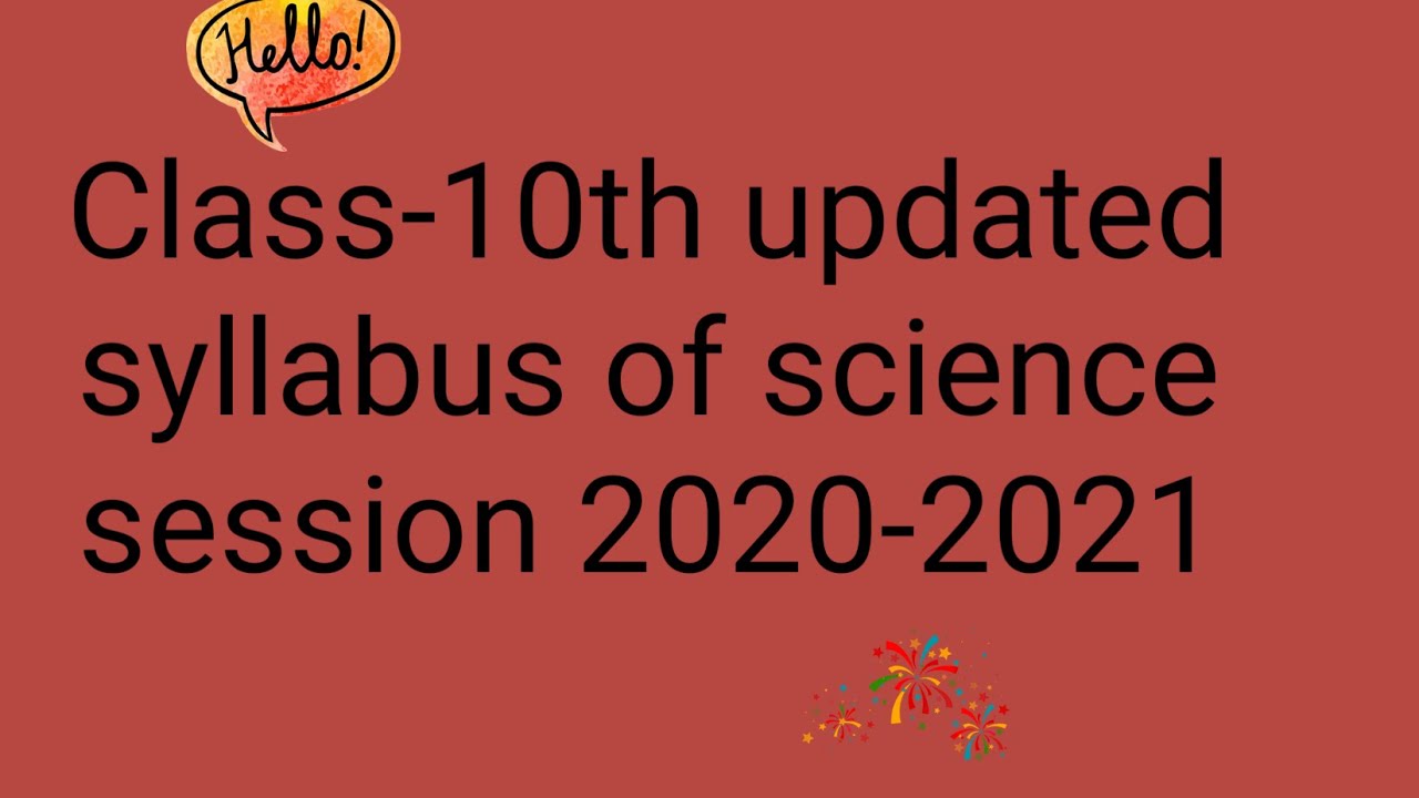 Updated syllabus of class-10(science) session 2020-2021 - YouTube