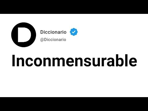 Inconmensurable Significado En Español - YouTube
