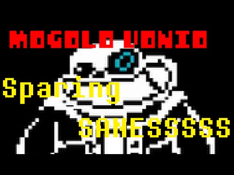 [Undertale Spoilers] Mogolovonio - Sparing SANESSSSS - YouTube