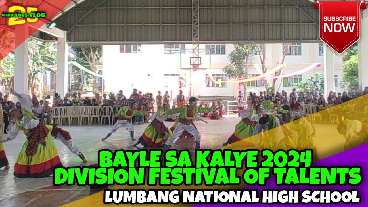 BAYLE SA KALYE 2024, DFOT, LUMBANG NATIONAL HIGH SCHOOL #baylesakalye # ...