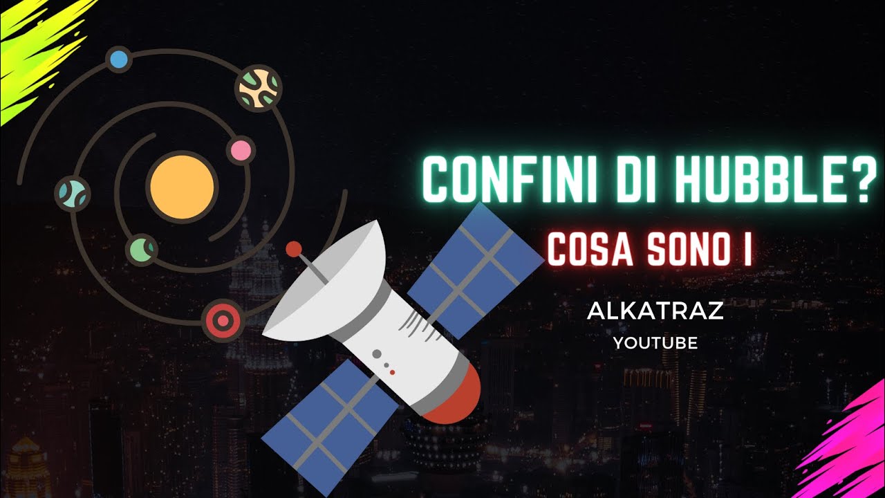 Cosa sono i confini di Hubble? - YouTube