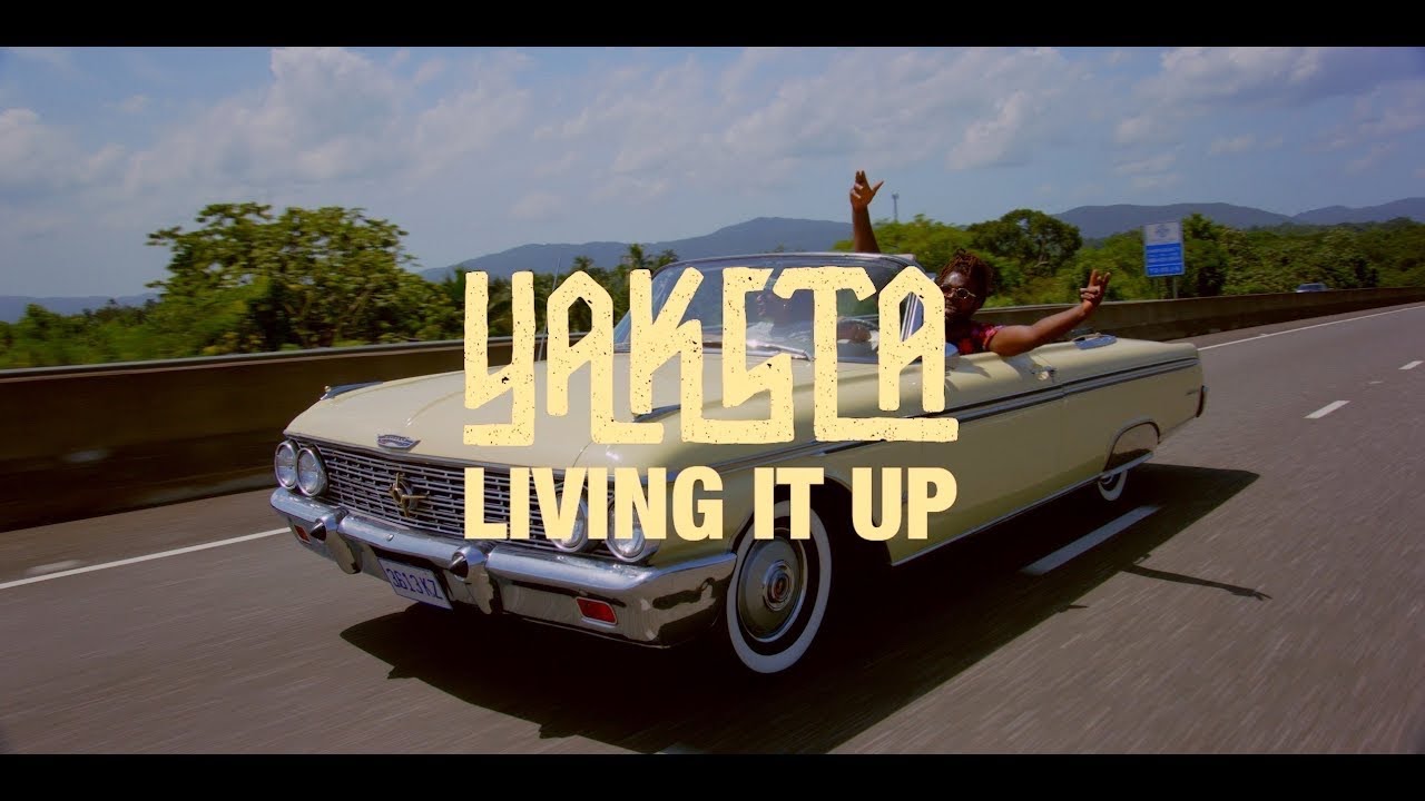 Yaksta - Living It Up (Official Video) - YouTube