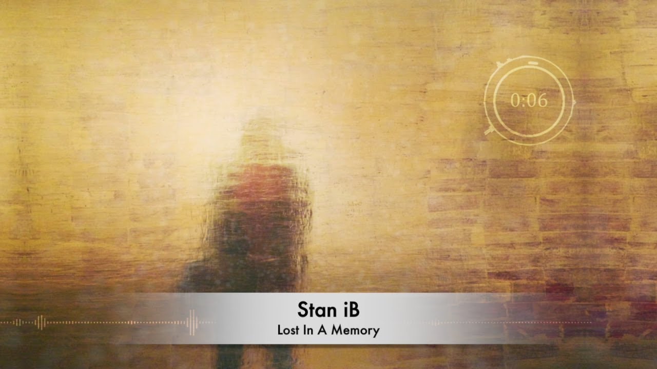 Stan iB - "Lost In A Memory" - YouTube