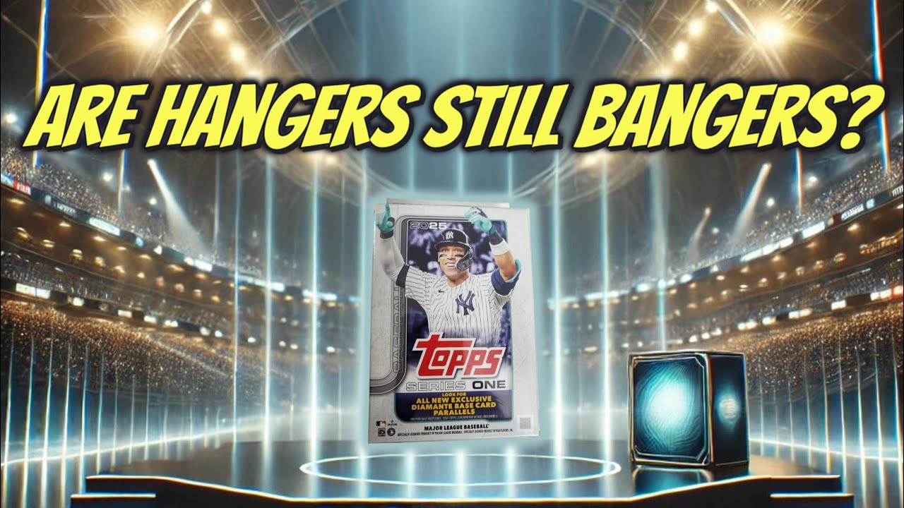 Are Hangers Still Bangers? 2025 Topps Series 1 Hanger Box Opening ...