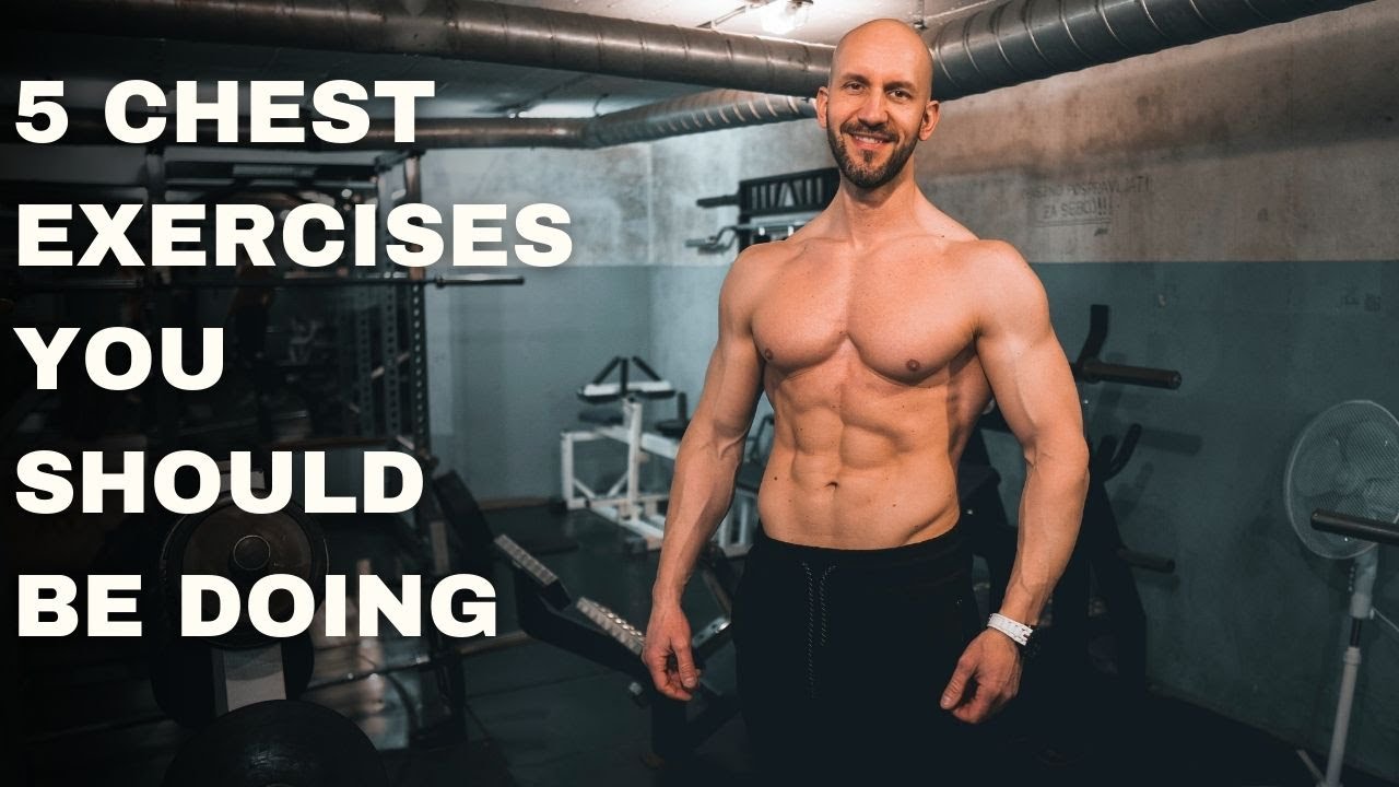 5 Best Chest Exercises for Mass & Strength (Do These for a Bigger Chest ...