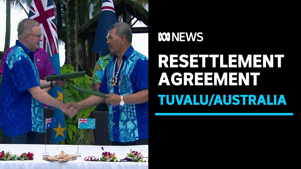 Tuvalu residents able to resettle in Australia after new agreement ...