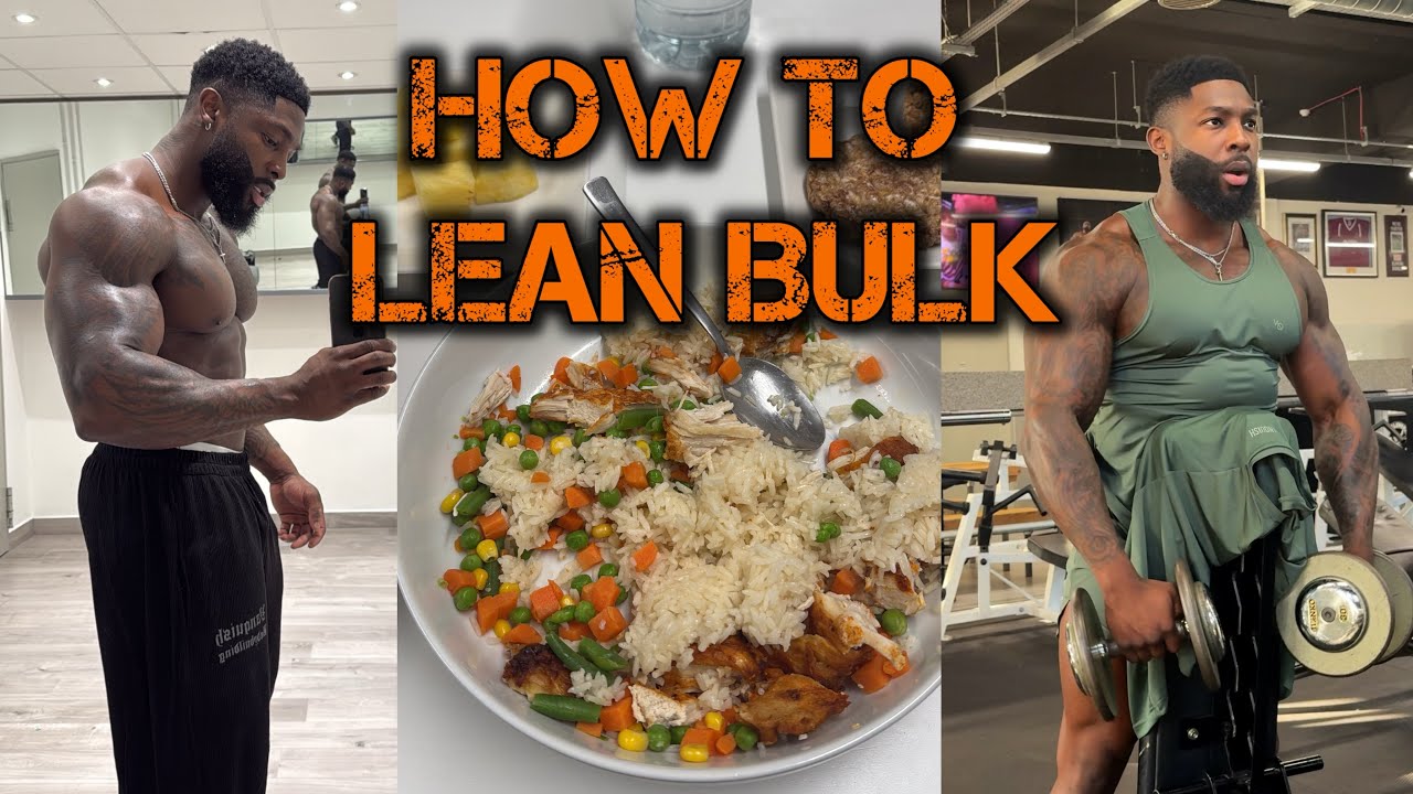How To Lean Bulk - What I’m Currently Eating Daily! - YouTube