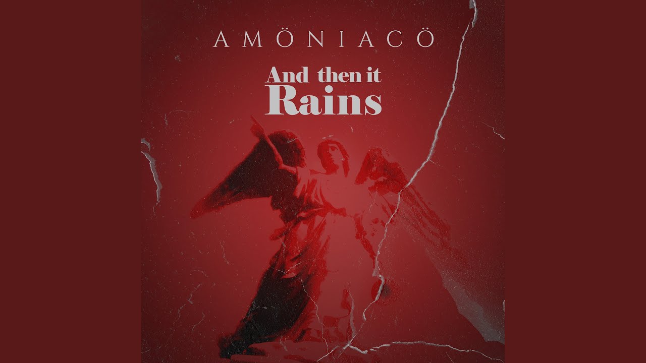 And Then It Rains - YouTube