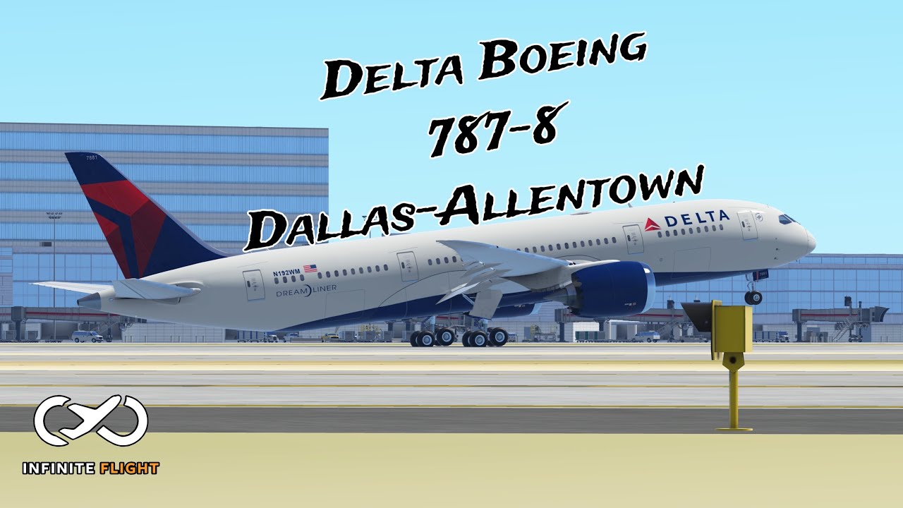 Flying from Dallas to Allentown | Infinite Flight Simulator | Delta ...