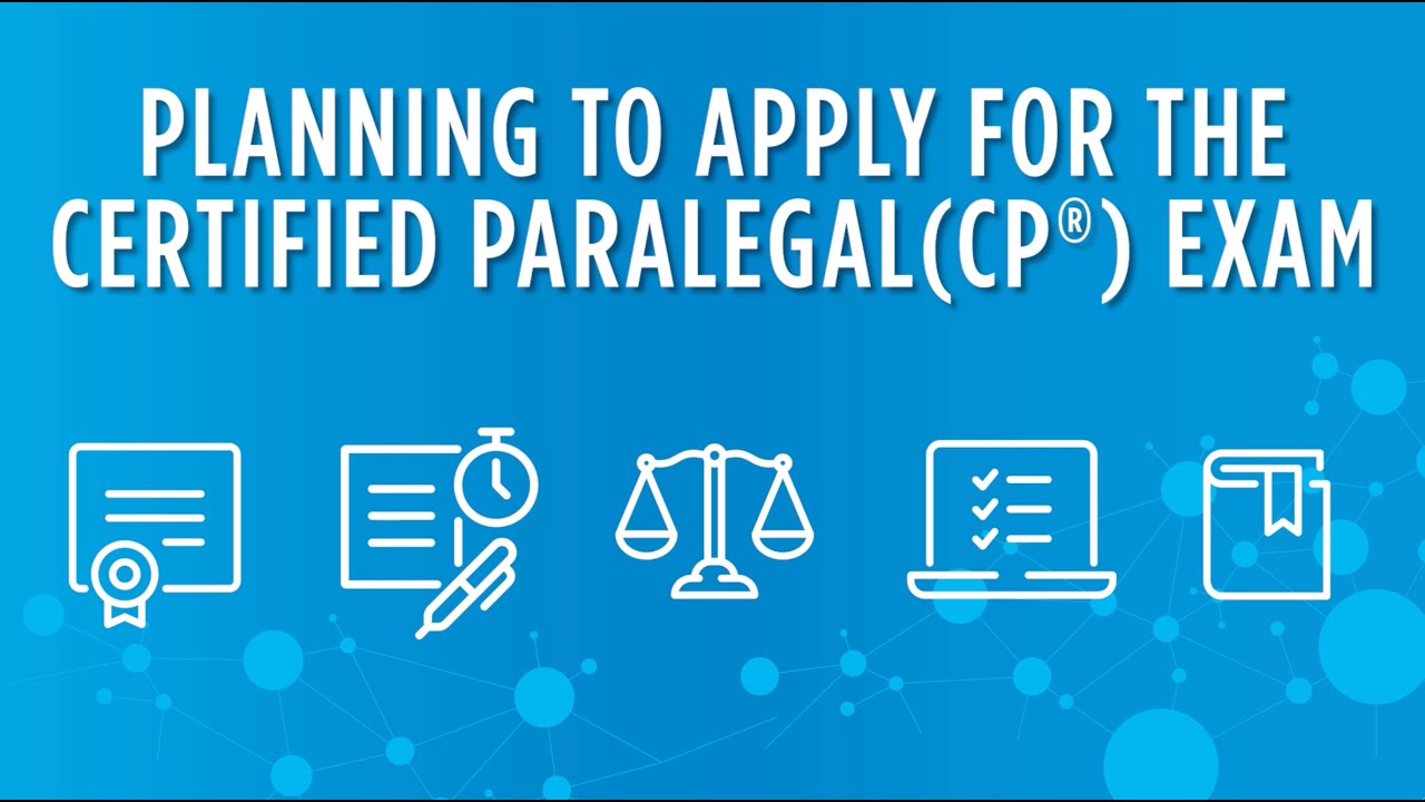 Planning to Apply for the Certified Paralegal (CP®) Exam - YouTube