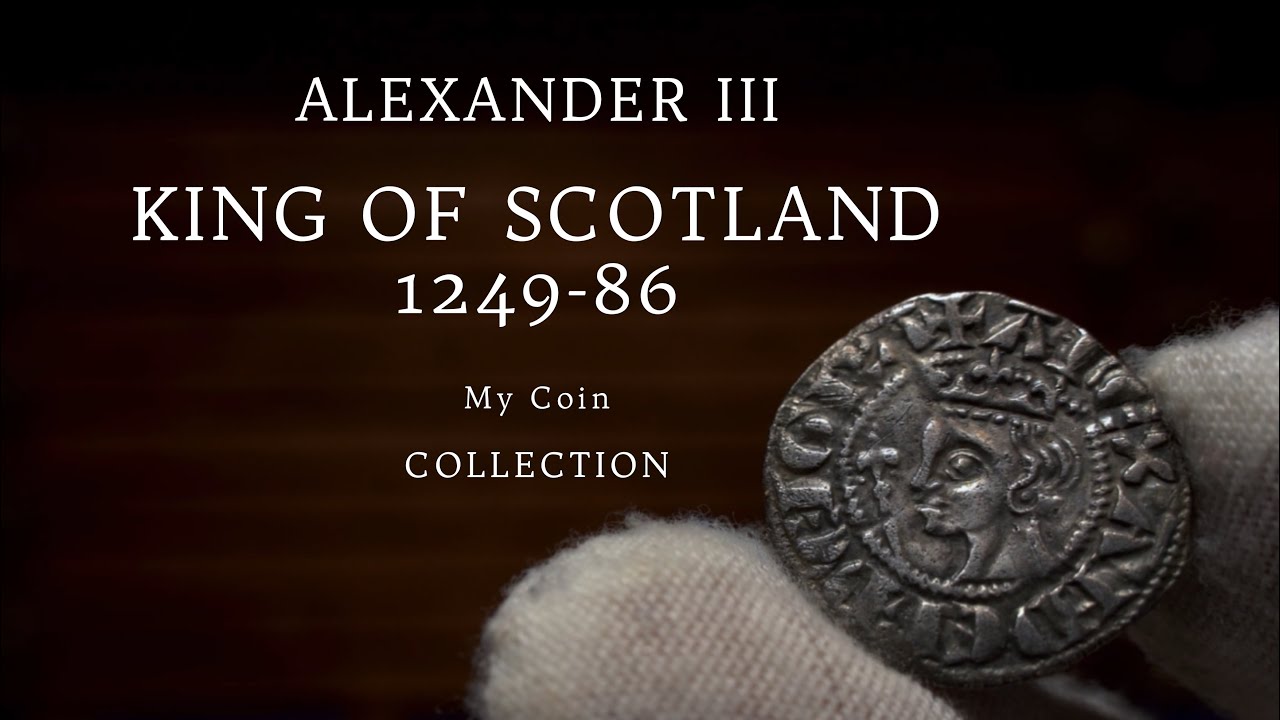 Hammered Coins | Alexander III, King of Scotland | 770 YEARS OLD | My ...