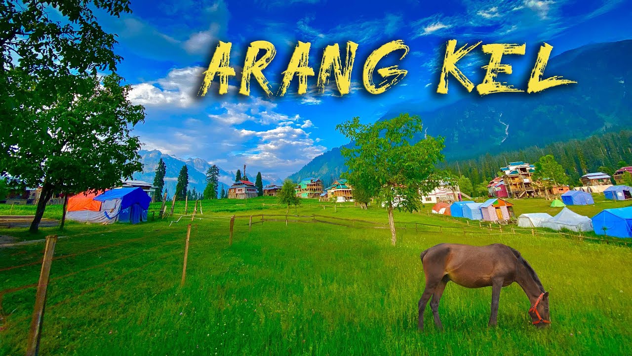 Arang Kel Kashmir | Heaven on Earth | Most Beautiful Village In Neelum ...