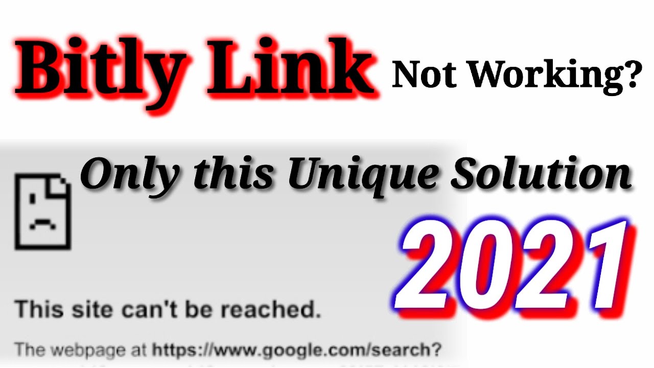 Bitly link not working? A Real solution in 2021, Unique ctg - YouTube