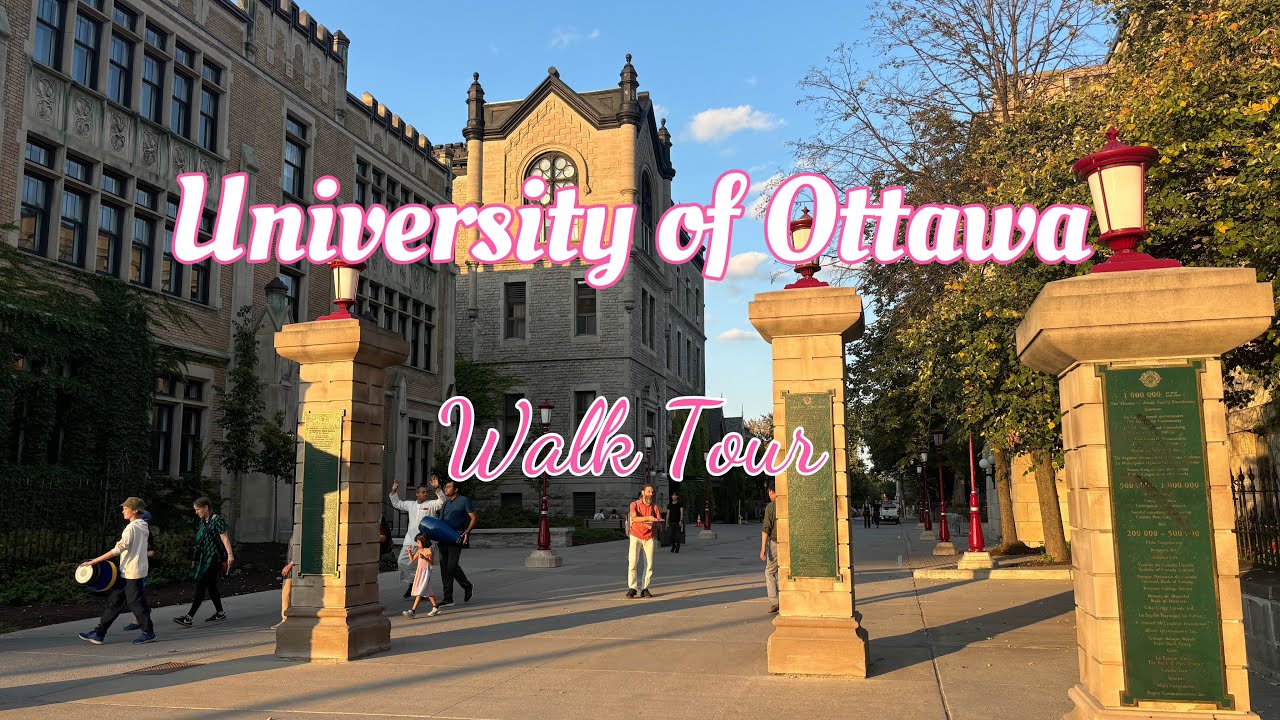 University Of Ottawa (uOttawa) Walk Tour, Ontario, Canada - YouTube