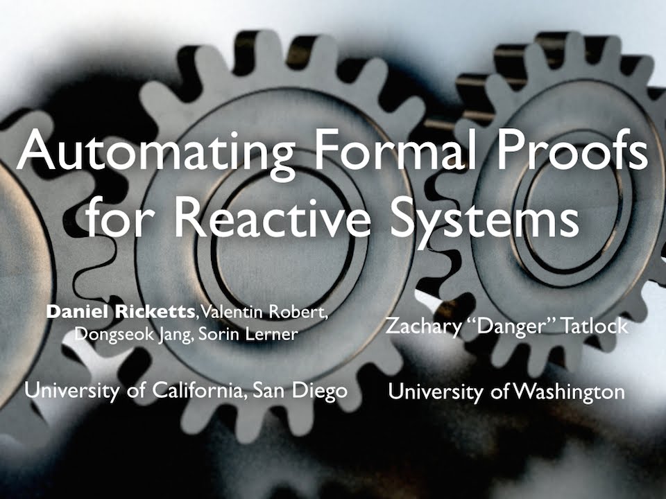 Automating Formal Proofs for Reactive Systems - YouTube