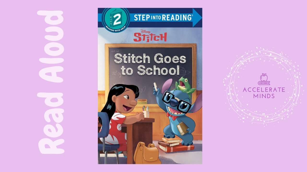 Stitch Goes to School - Children's Book Read Aloud - YouTube